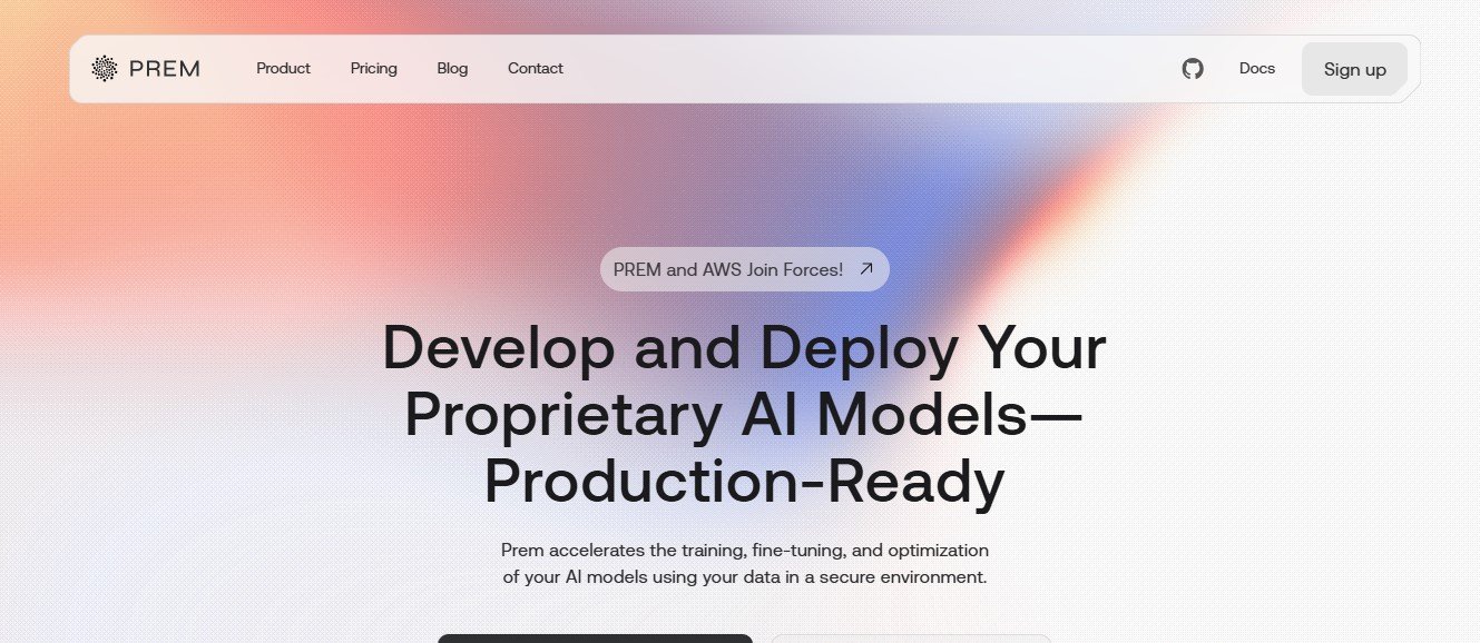 Prem AI - Build, Fine-Tune, and Deploy Custom AI Models